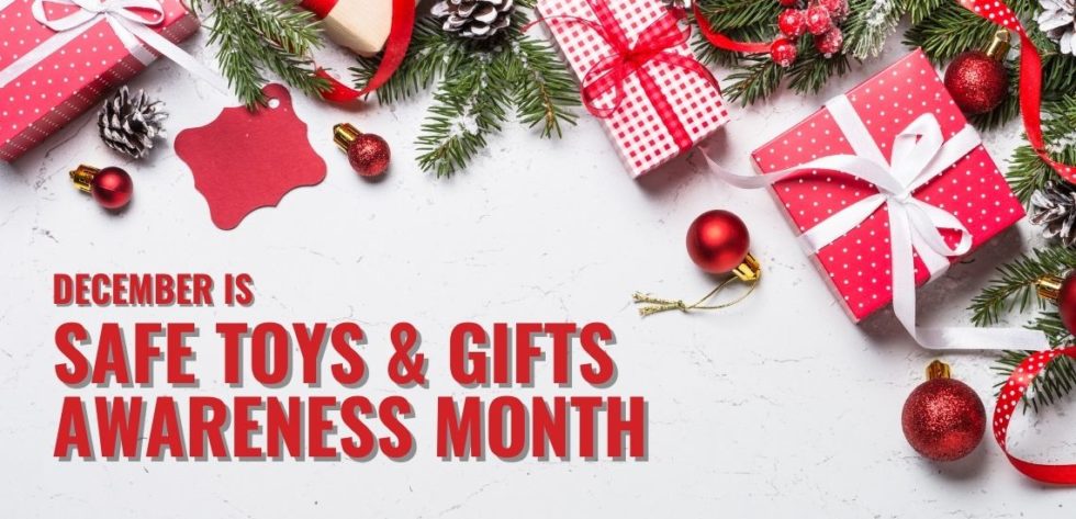 December is Safe Toys and Gifts Awareness Month - El Centro de Corazon