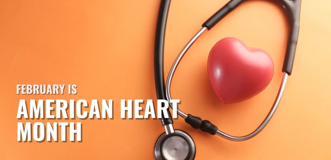 February is American Heart Month - El Centro de Corazon